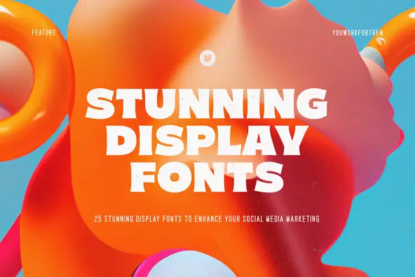 25 Stunning Display Fonts to Enhance Your Social Media Marketing ...