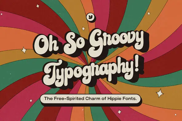 Hippie Fonts: Capture the Retro Spirit of the 70s - YouWorkForThem