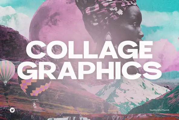 Collage Images - YouWorkForThem