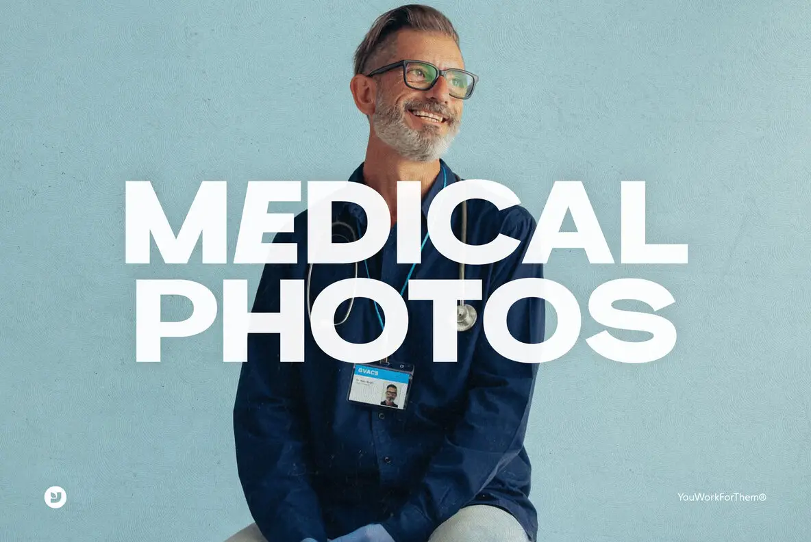 Medical Photos - YouWorkForThem