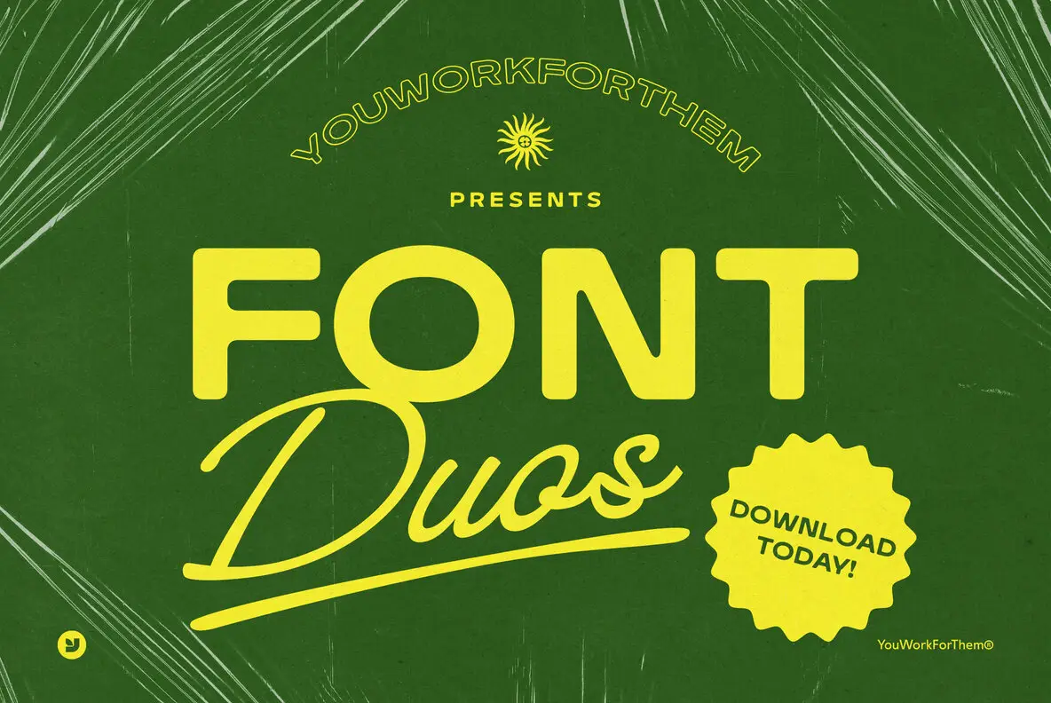 Font Duos - YouWorkForThem