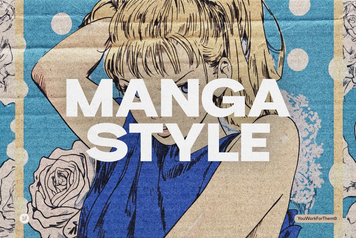 Manga Style Effects - YouWorkForThem