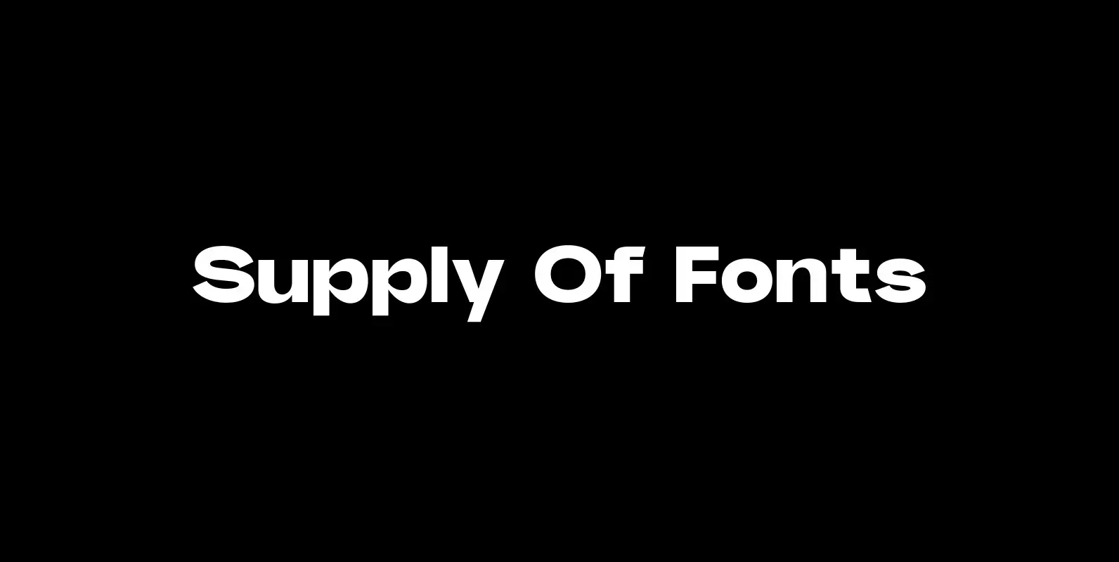 Download Supply Of Fonts Fonts - YouWorkForThem