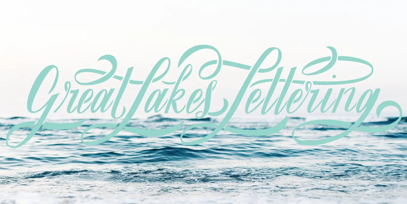 Great Lakes Lettering Fonts - YouWorkForThem