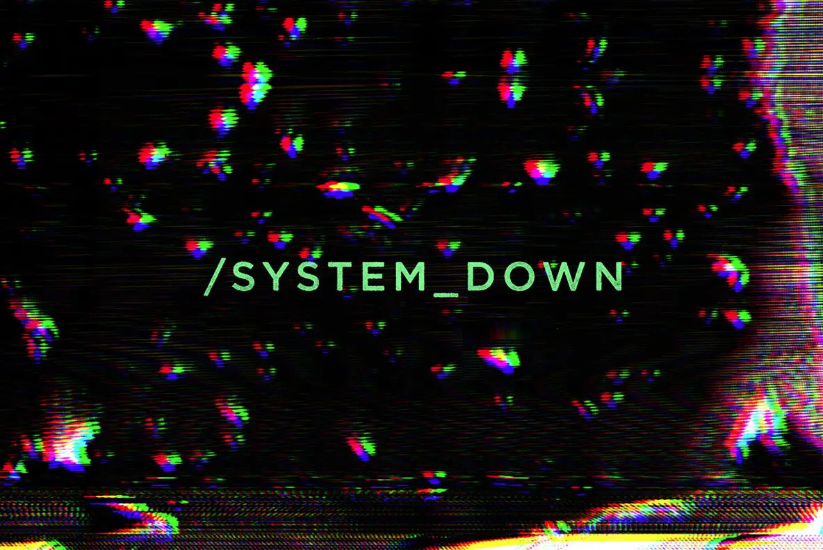 System Down Graphics - YouWorkForThem
