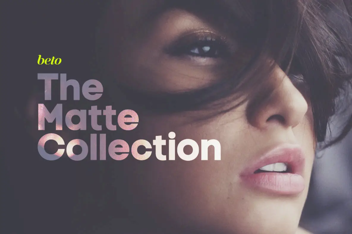 The Matte Collection - YouWorkForThem
