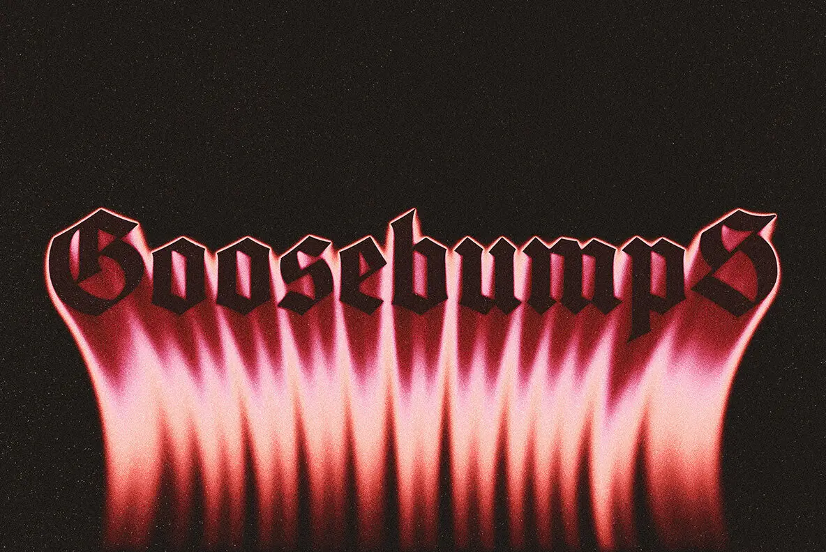 Goosebumps Text Effect - YouWorkForThem