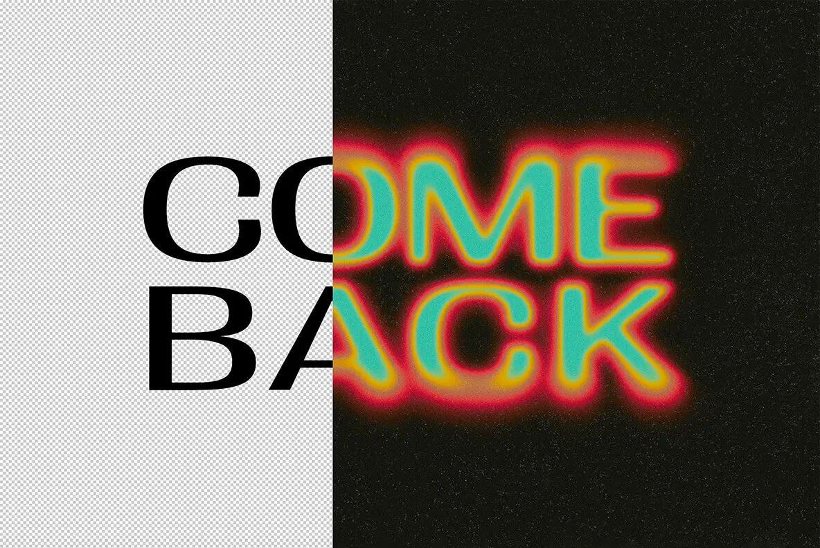 Come Back Text Effect - YouWorkForThem