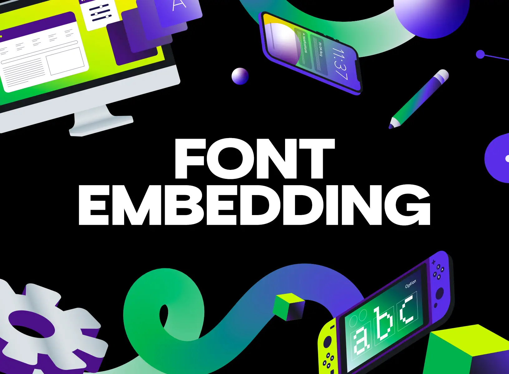 Font Embedding Made Simple: Special Licensing for Apps - YouWorkForThem