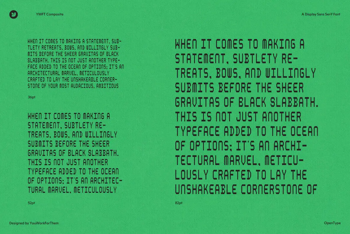 YWFT Composite Font - YouWorkForThem