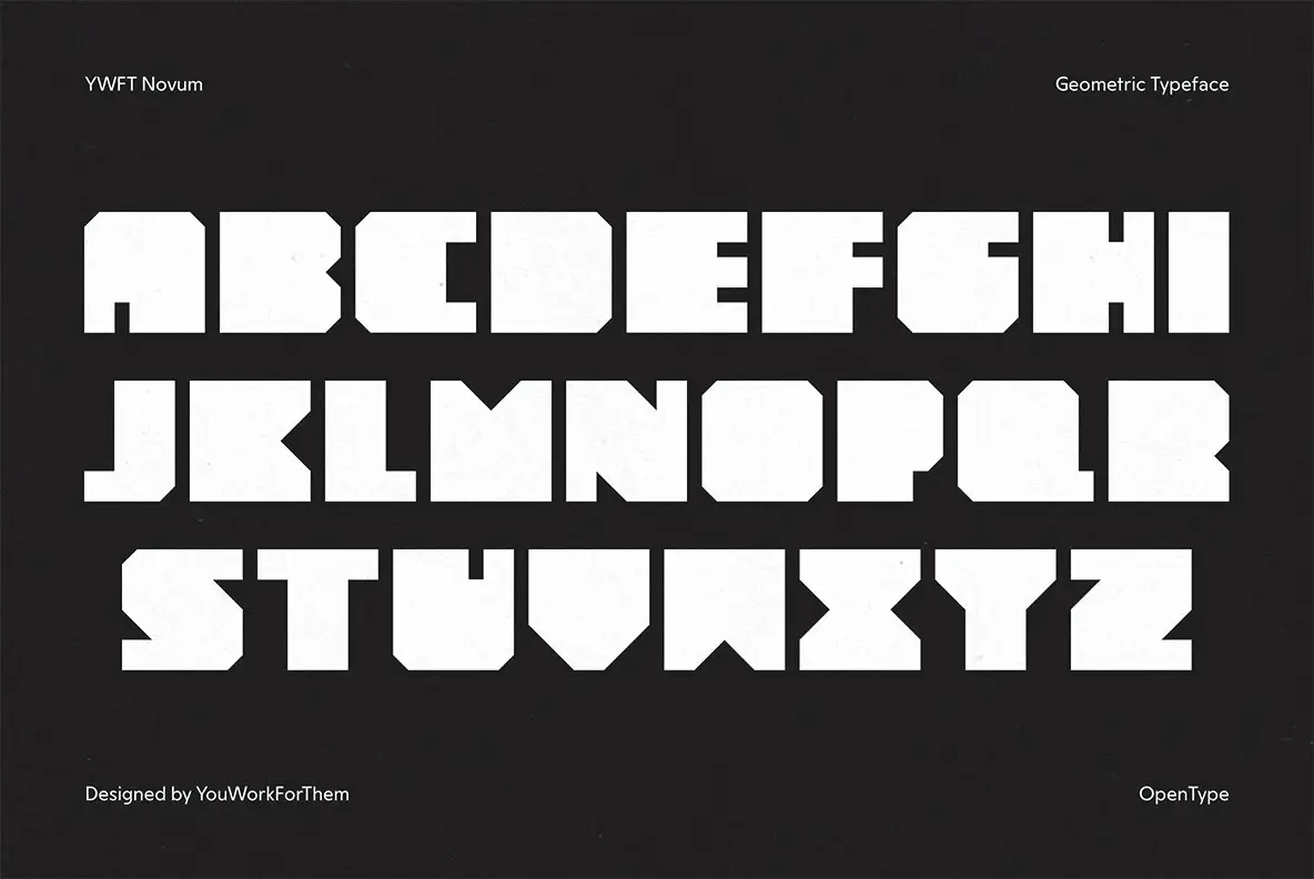 YWFT Novum Font - YouWorkForThem