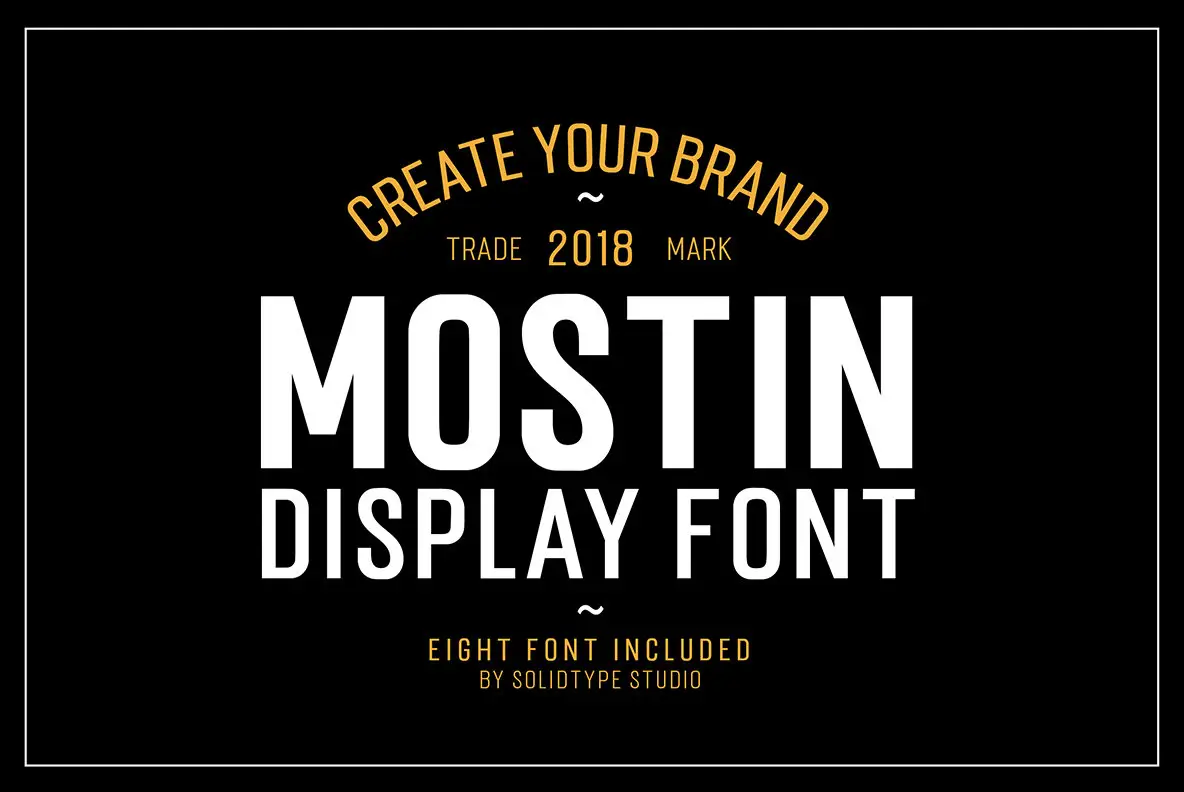 Mostin Font - YouWorkForThem