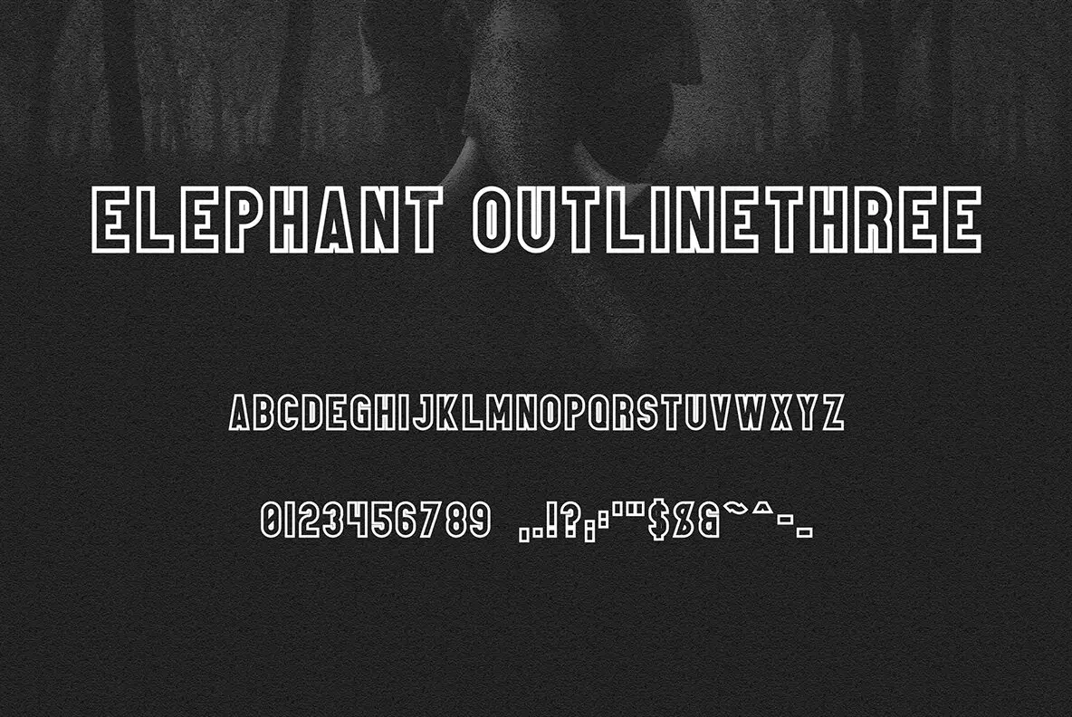 Elephant Font - YouWorkForThem