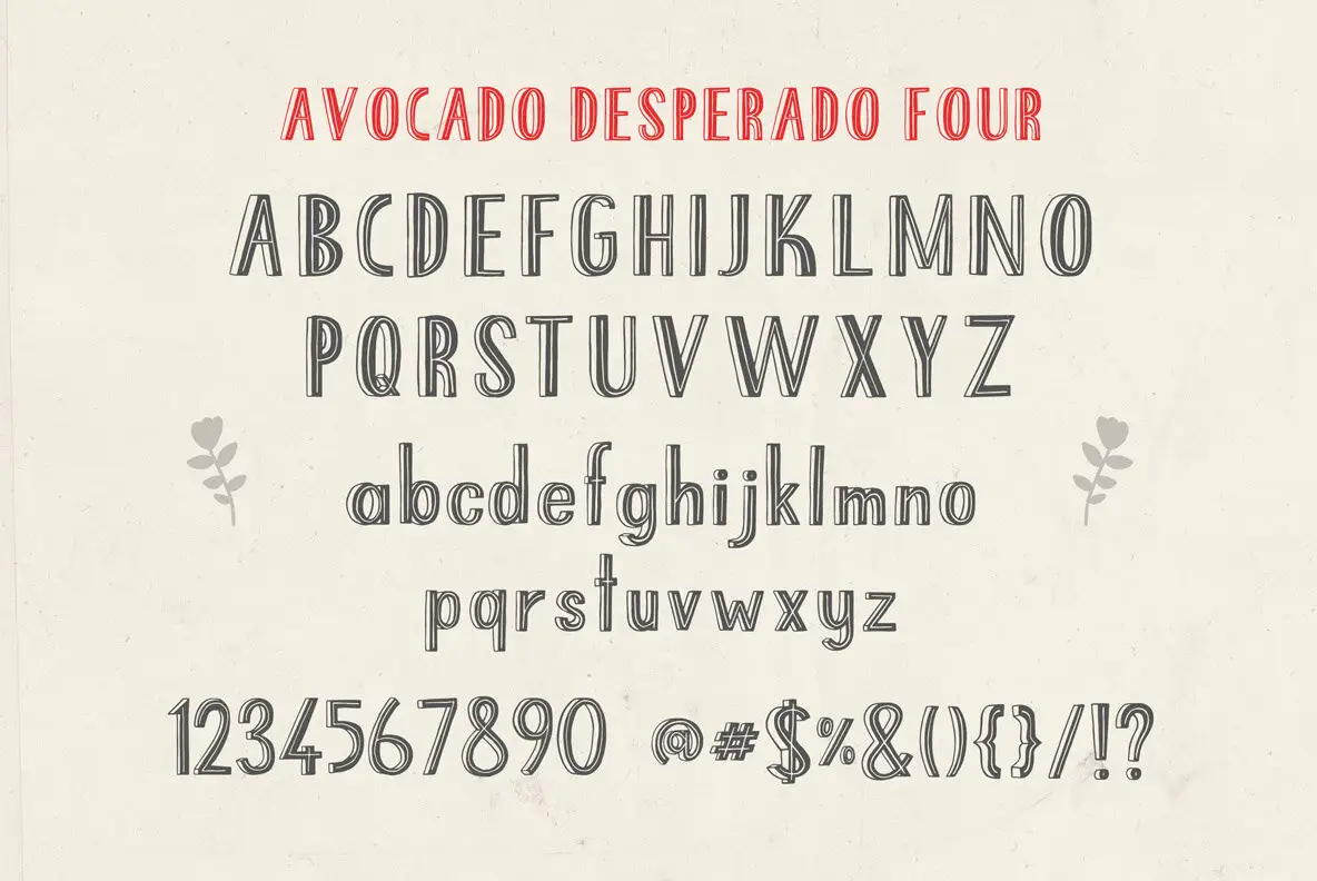 Avocado Desperado Font - YouWorkForThem