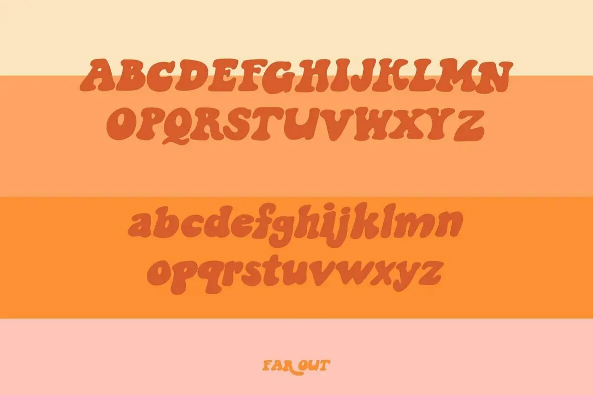 Far Out Font - YouWorkForThem