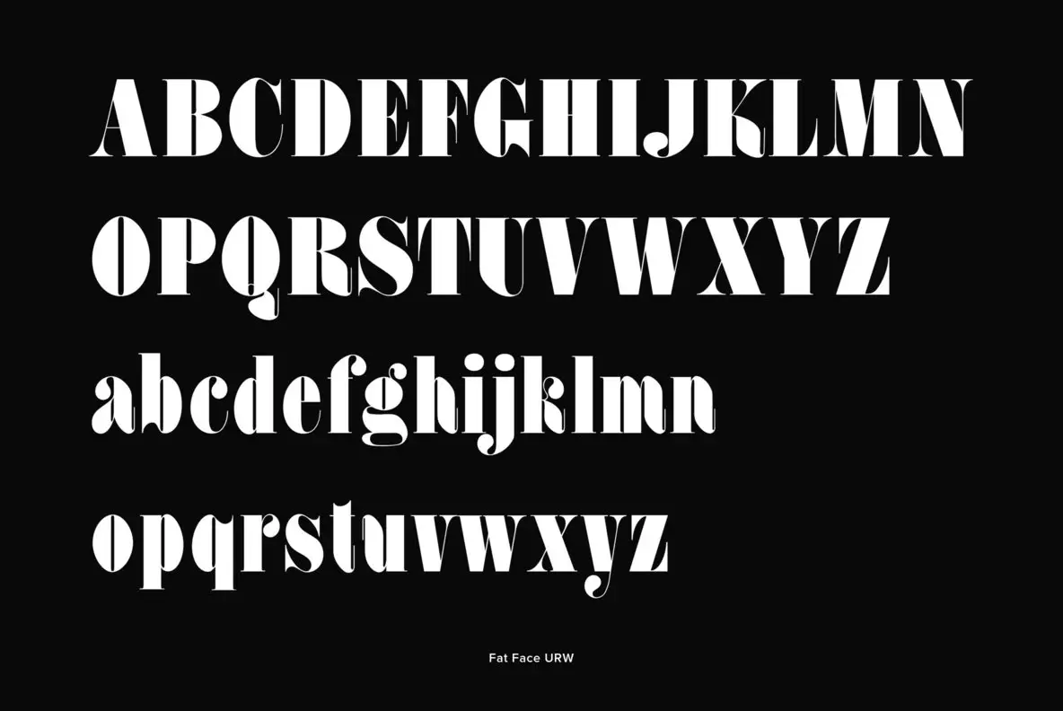 Fat Face Font - YouWorkForThem