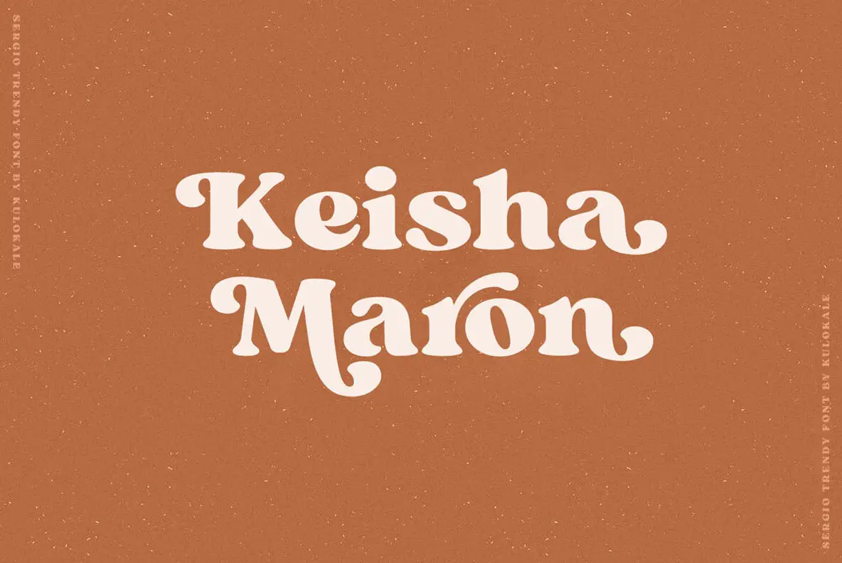 Sergio Trendy Font - YouWorkForThem