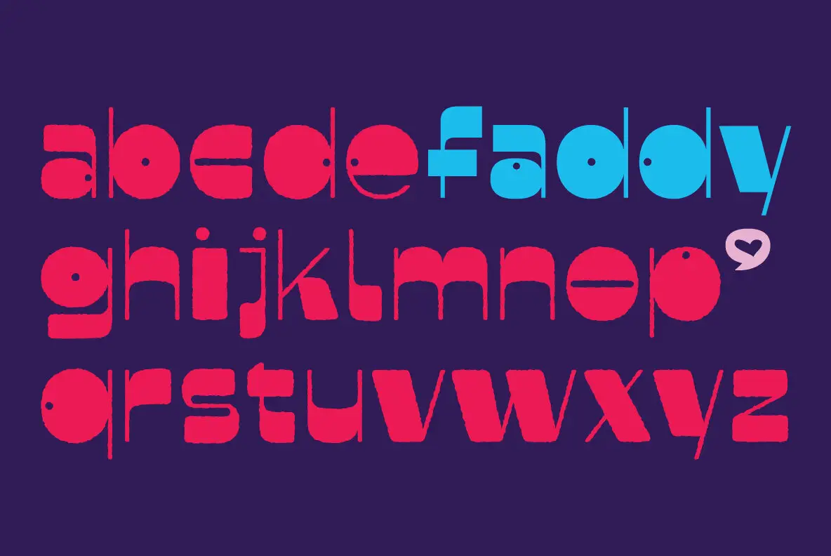 Faddy Font - YouWorkForThem