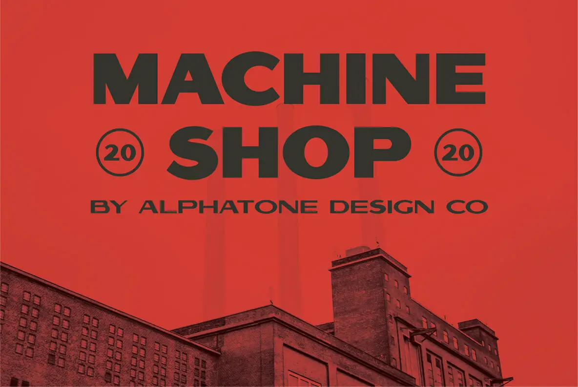 Machine Shop Font - YouWorkForThem