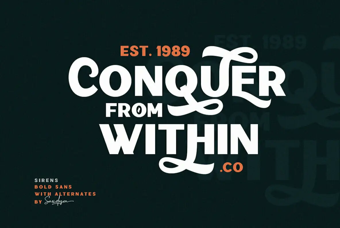 Sirens Font - YouWorkForThem