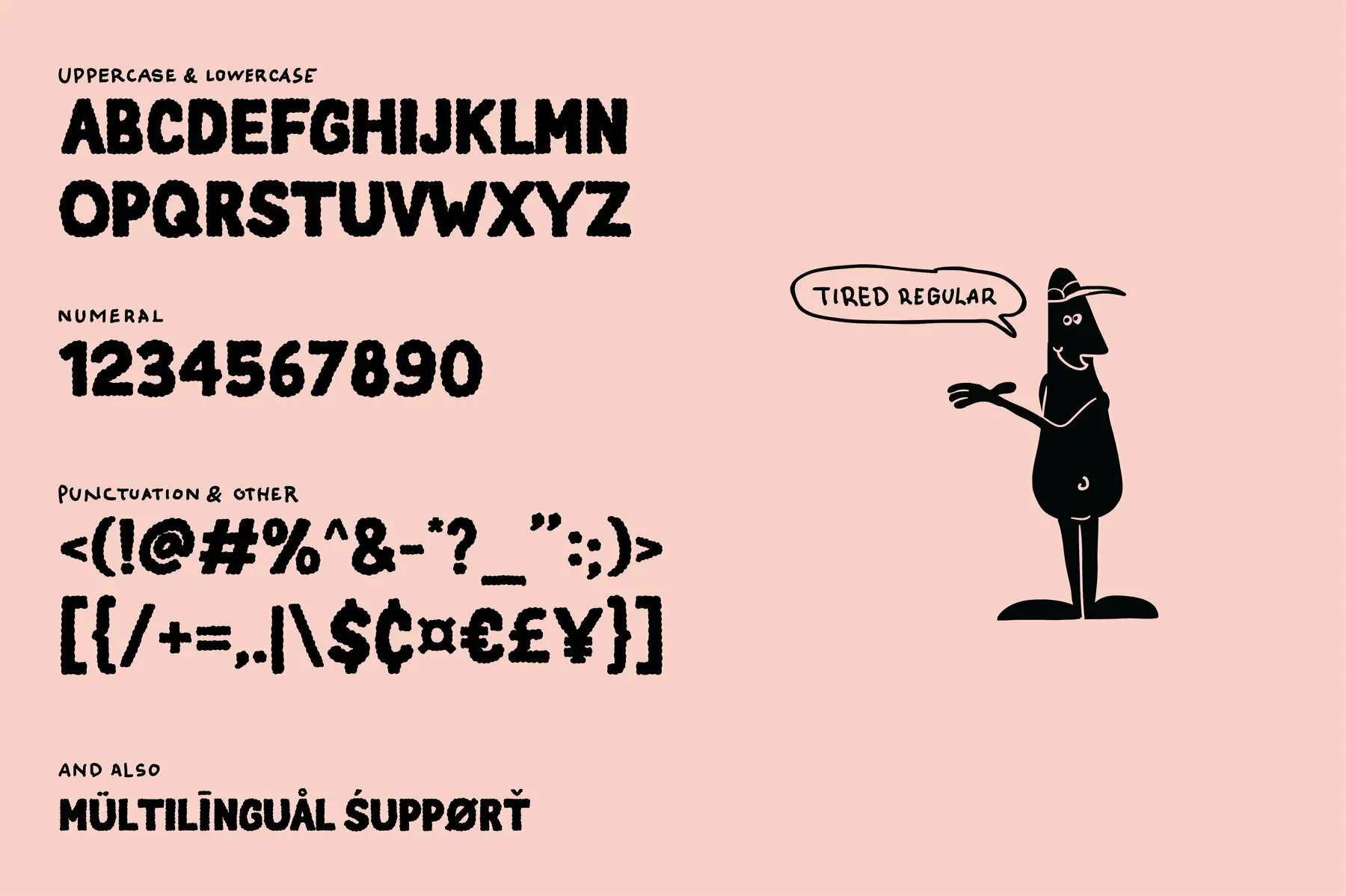 Tired Font - YouWorkForThem