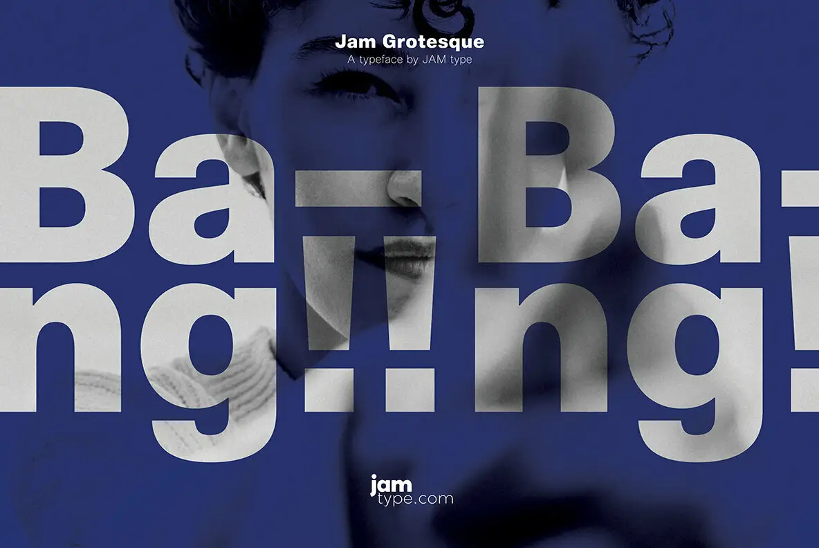 Jam Grotesque Font - YouWorkForThem