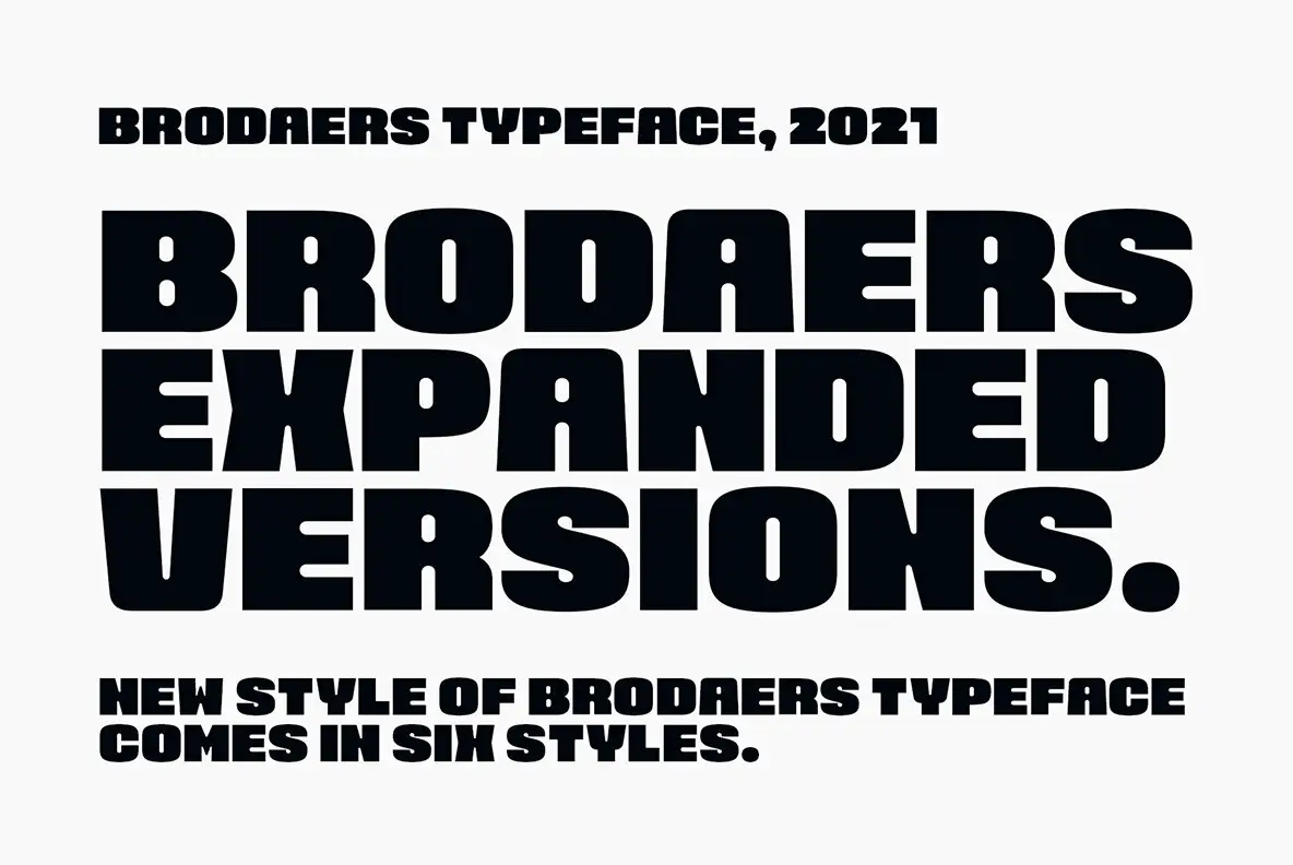 Brodaers Expanded Font - YouWorkForThem