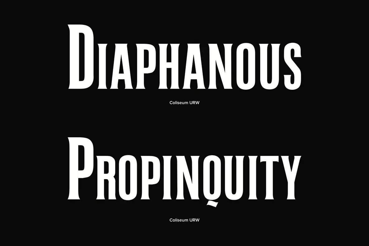 Coliseum Font - YouWorkForThem