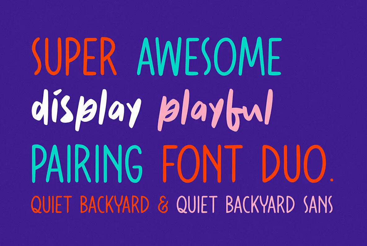 Quiet Backyard Font Duo - YouWorkForThem