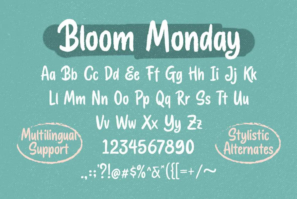 Bloom Monday Font - YouWorkForThem