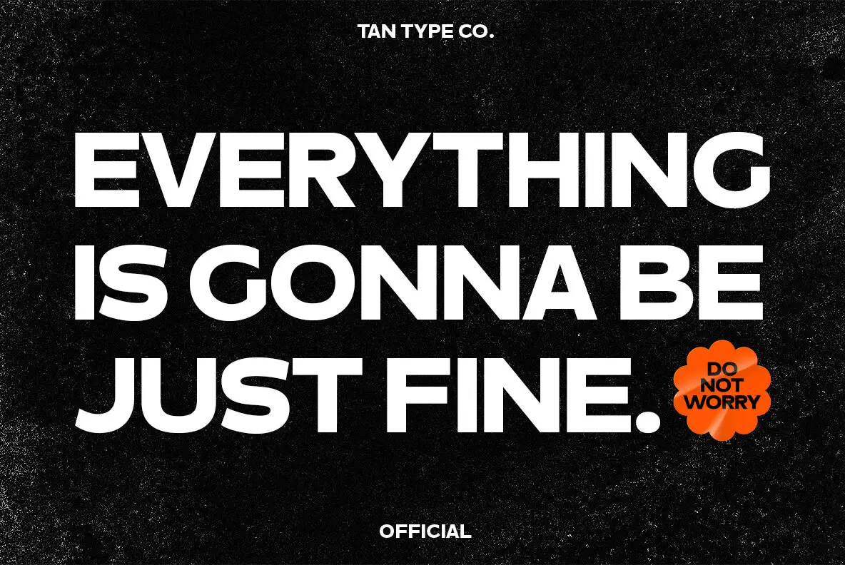 Tan Official Font - YouWorkForThem