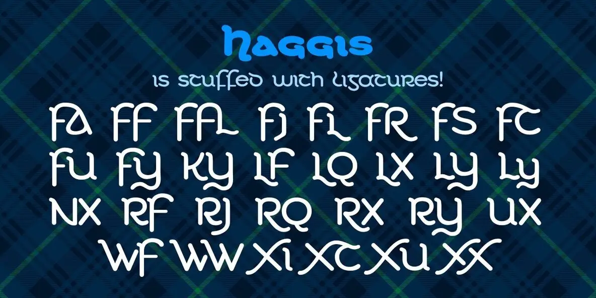 Haggis Font - YouWorkForThem