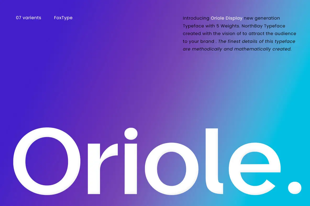 Oriole Font - YouWorkForThem