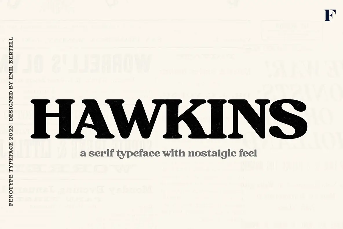 Hawkins Font - YouWorkForThem