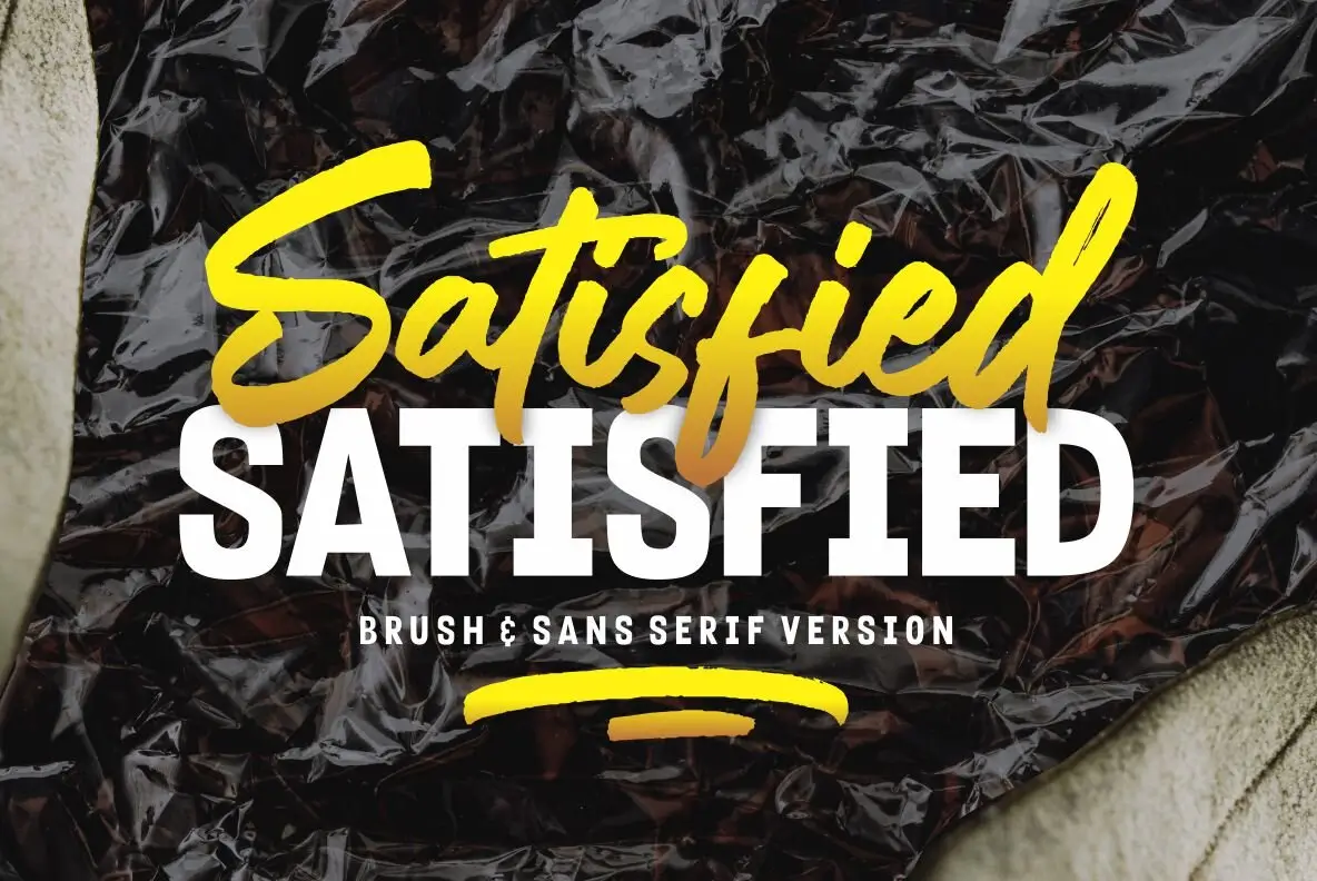 Satisfied Font - YouWorkForThem