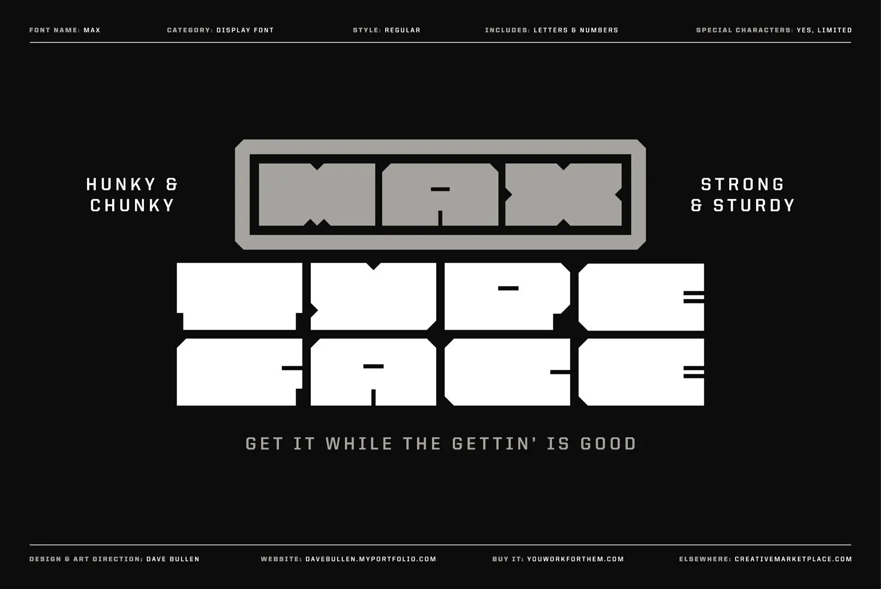 MAX Font - YouWorkForThem