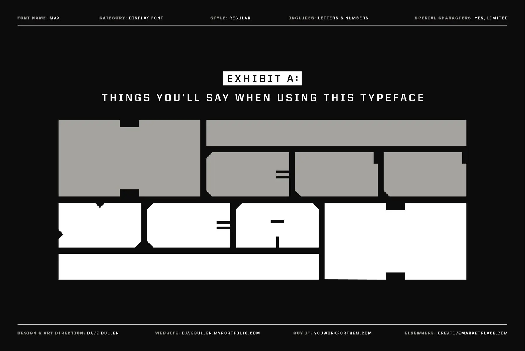 MAX Font - YouWorkForThem