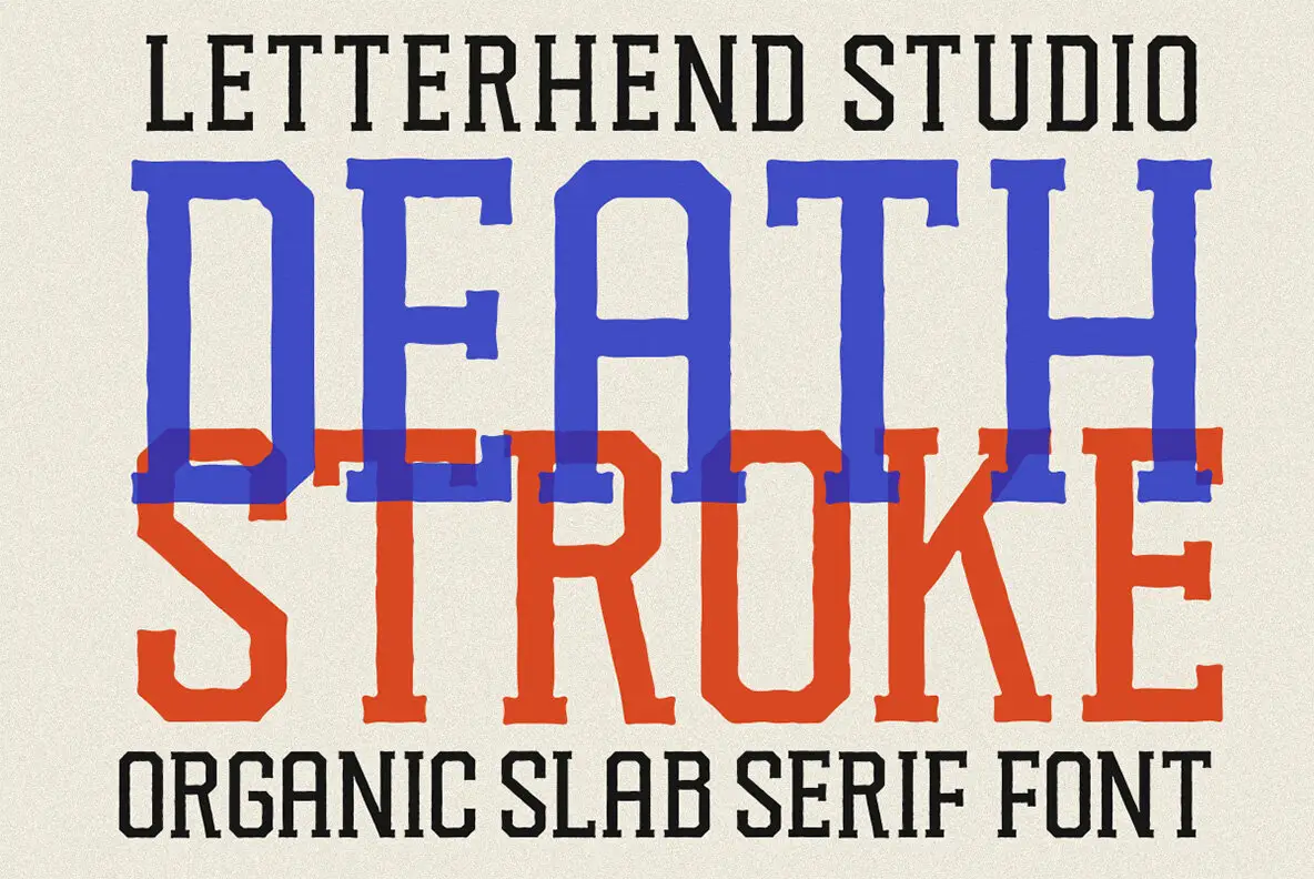 Death Stroke Font - YouWorkForThem