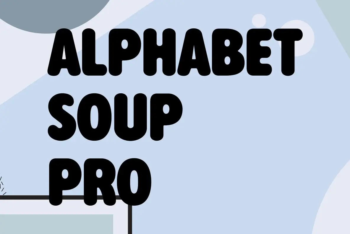 Alphabet Soup Pro Font - YouWorkForThem