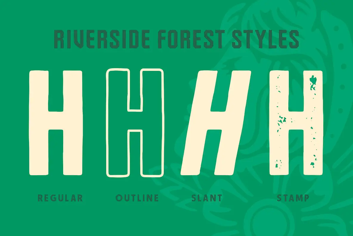 Riverside Forest Font - YouWorkForThem