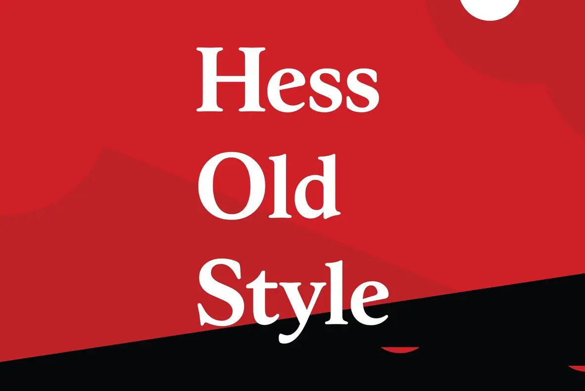 Hess Old Style Font - YouWorkForThem