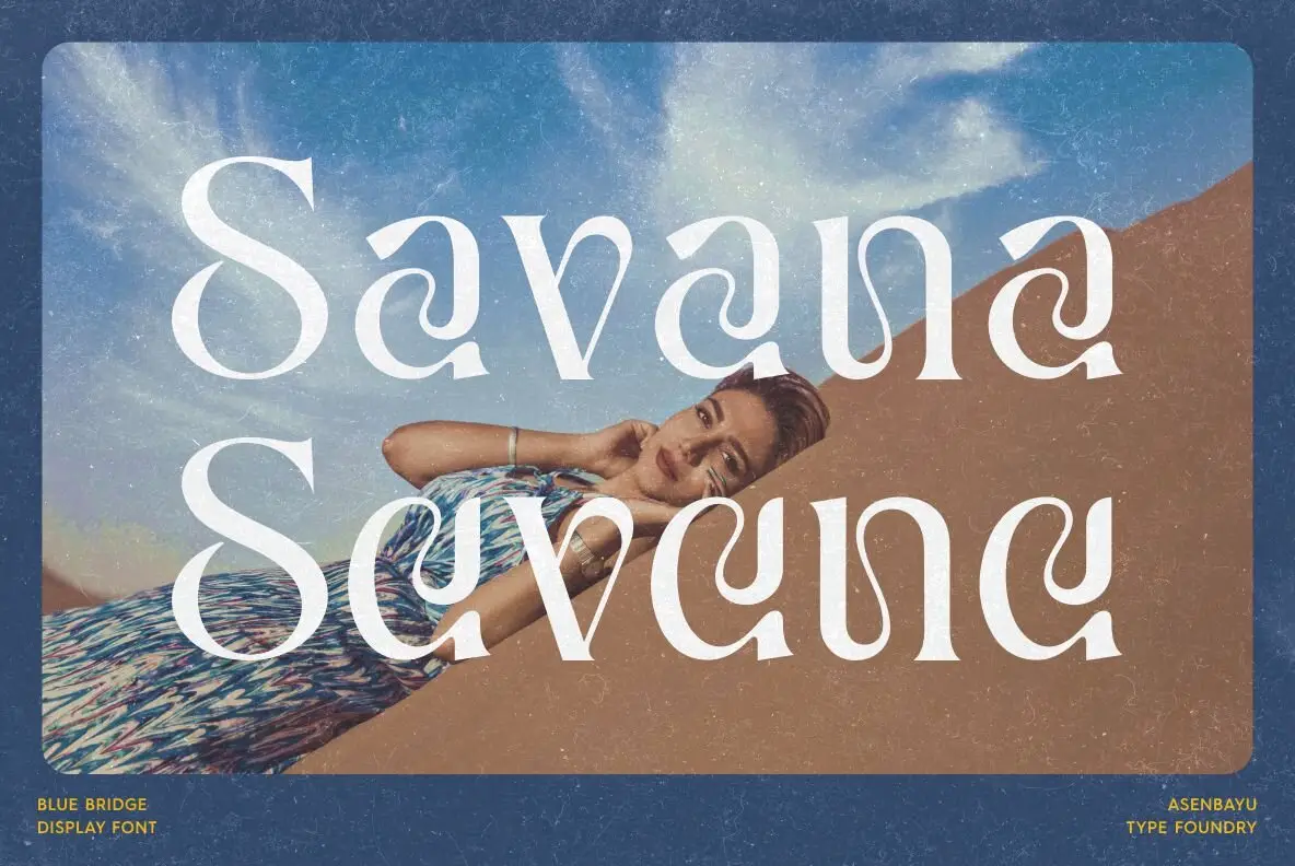 Blue Bridge Font - YouWorkForThem