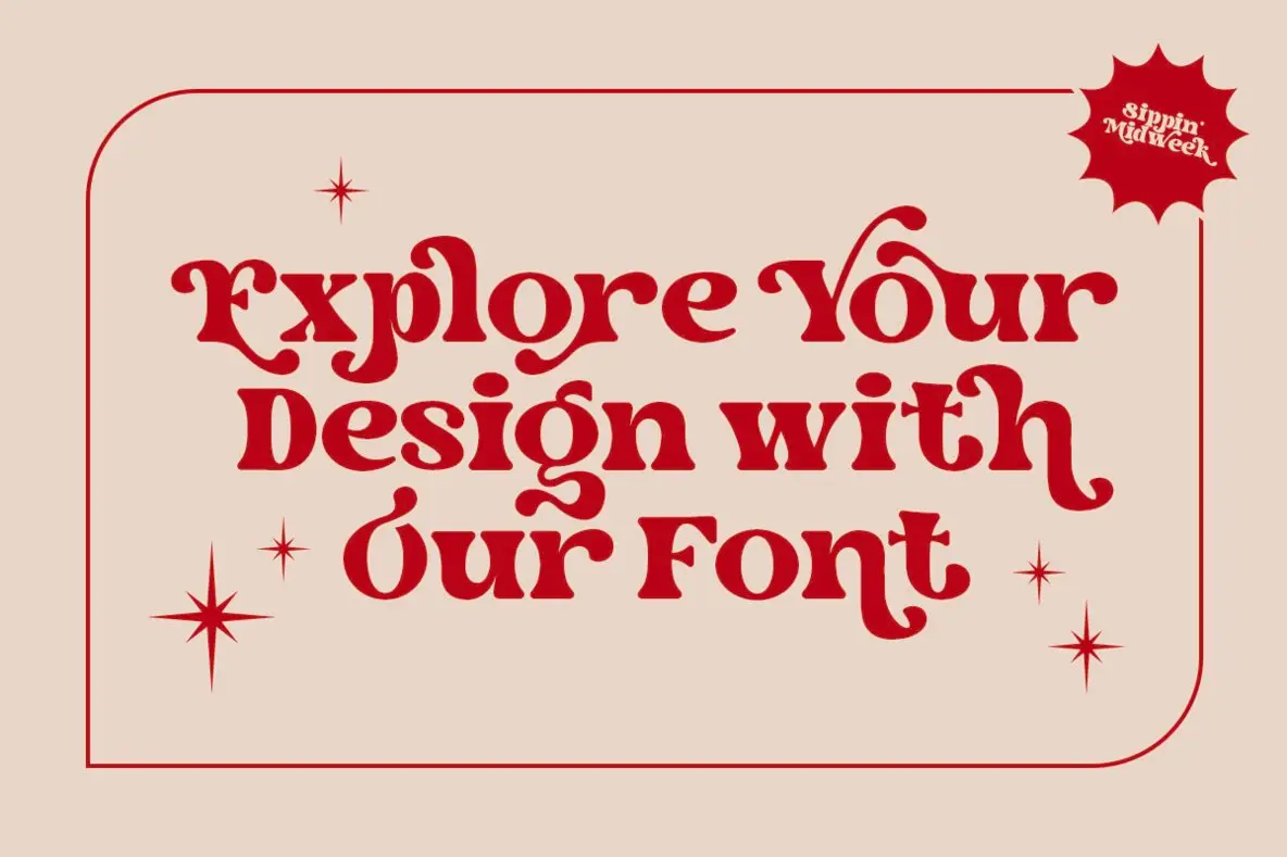 Sippin Midweek Font - YouWorkForThem