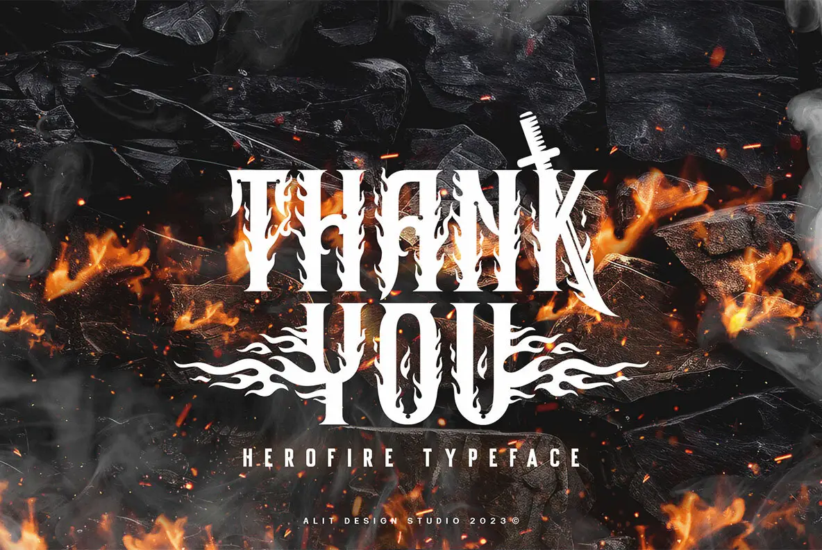 Hero Fire Font - YouWorkForThem