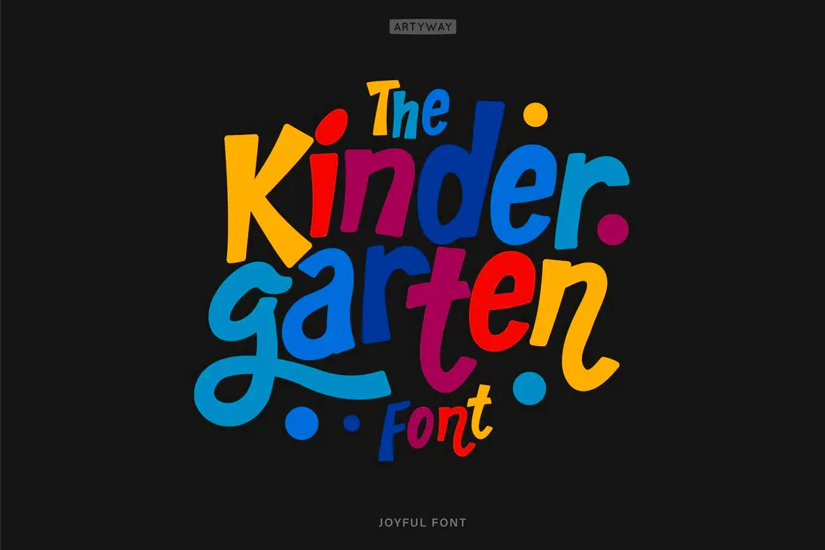 KinderGarten Font - YouWorkForThem