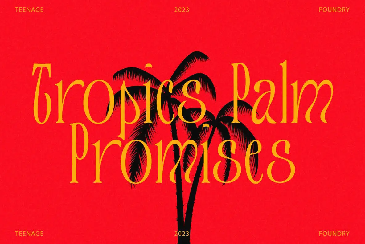 Teenage Tropics Font - YouWorkForThem