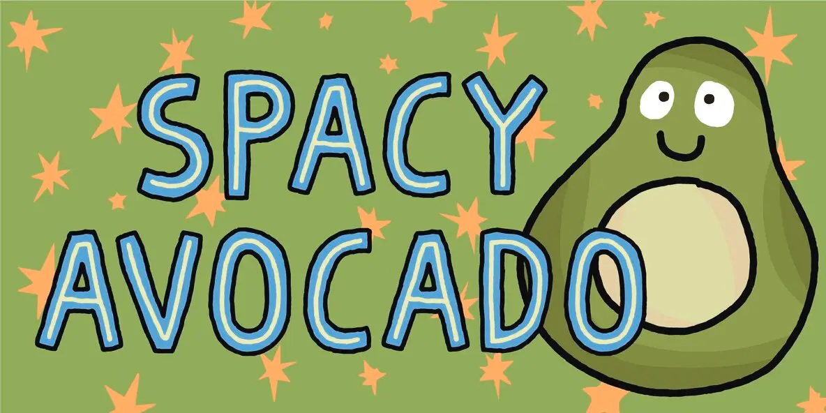 Spacy Avocado Font - YouWorkForThem
