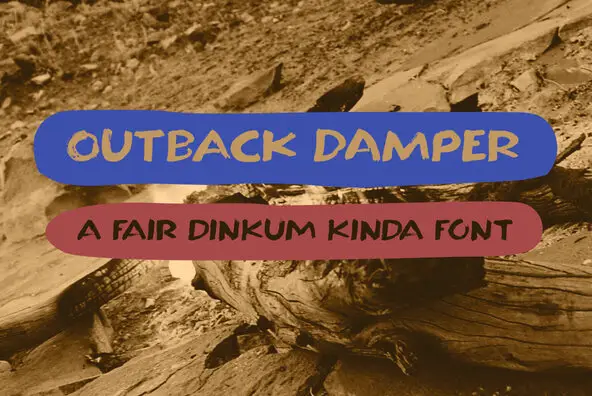 Outback Damper Font - YouWorkForThem