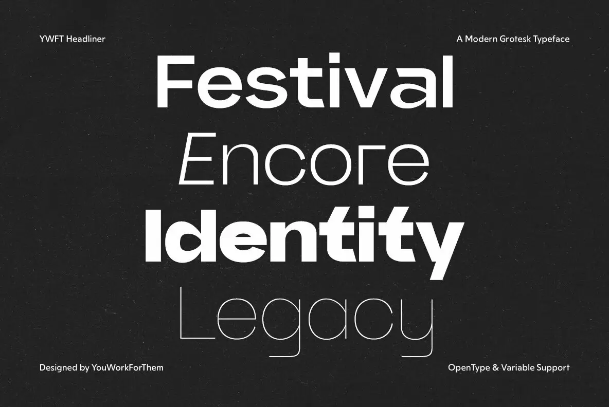 YWFT Headliner: A Modern Grotesque Sans-Serif Font for Titles ...