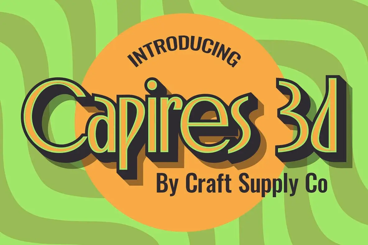Capires 3D Font - YouWorkForThem